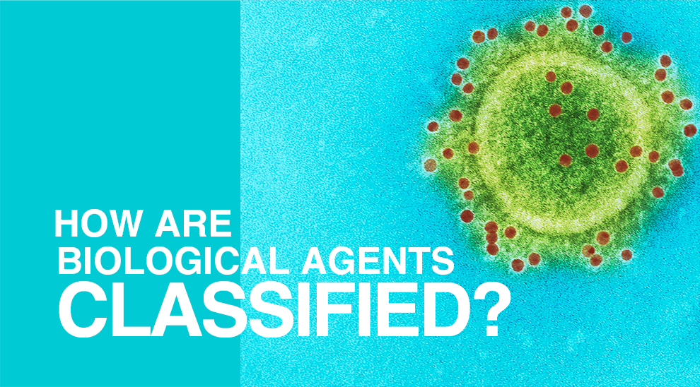 Biological agents classification
